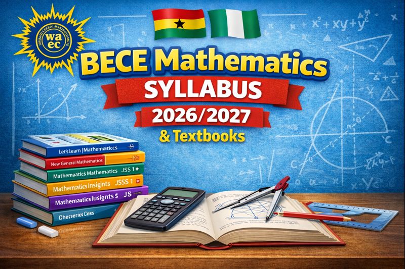 BECE Mathematics Syllabus 2026/2027 & Textbooks - Syllabus2026